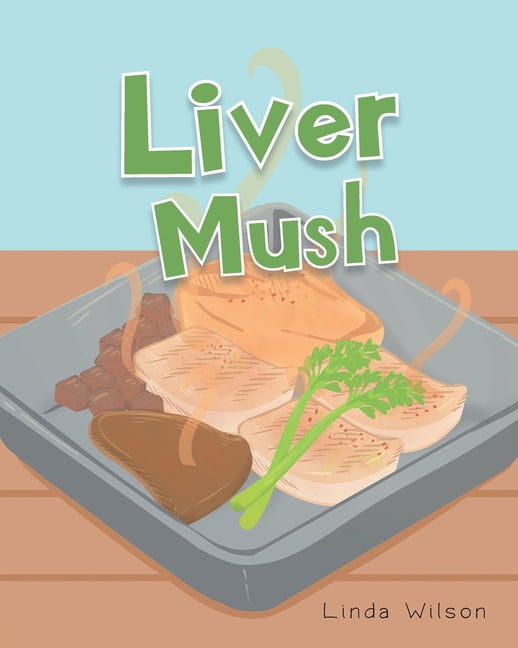 Liver Mush (Paperback) - Walmart.com