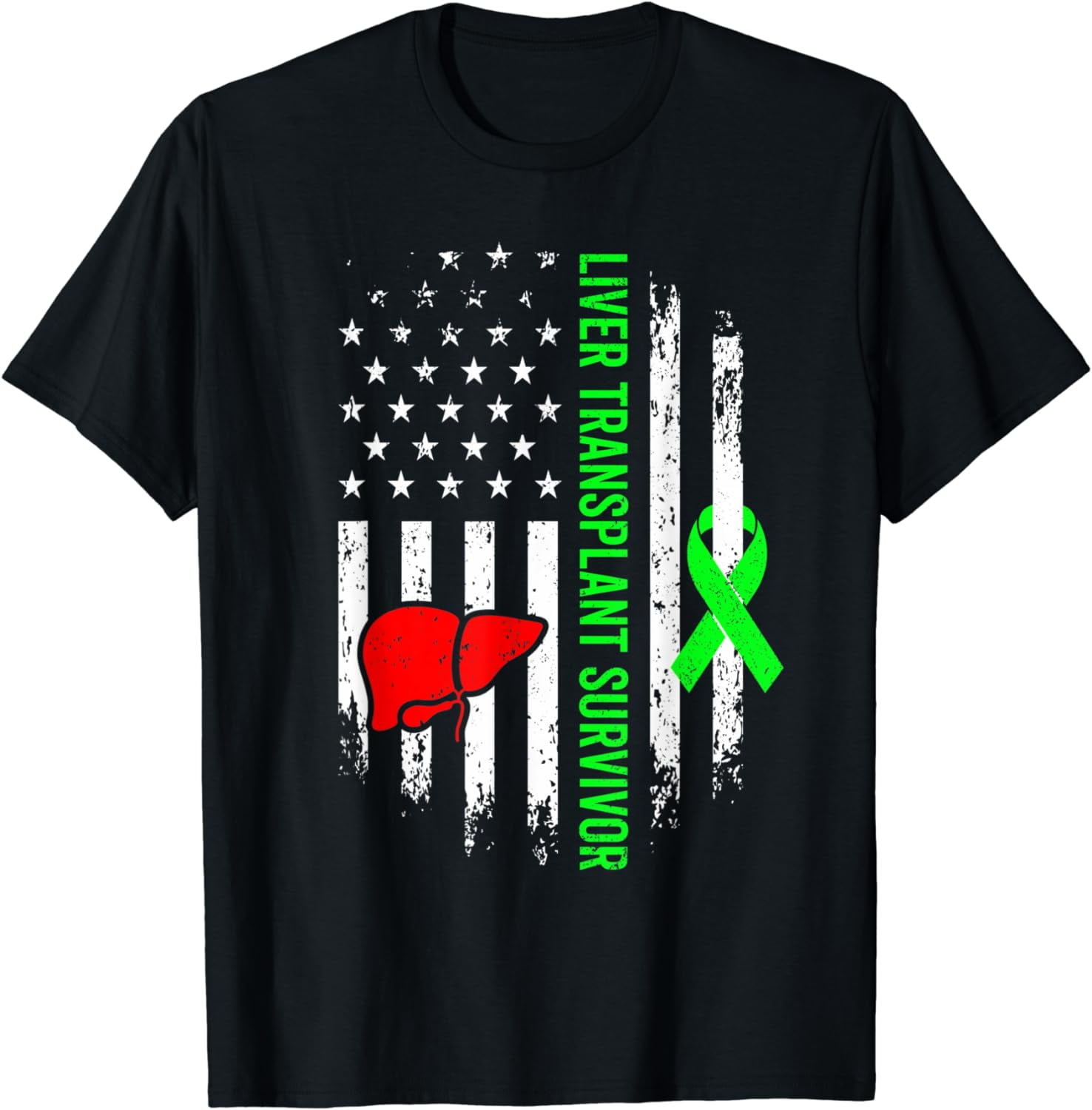 Liver Transplant Survivor Warrior Organ Recipient USA Flag T-Shirt ...