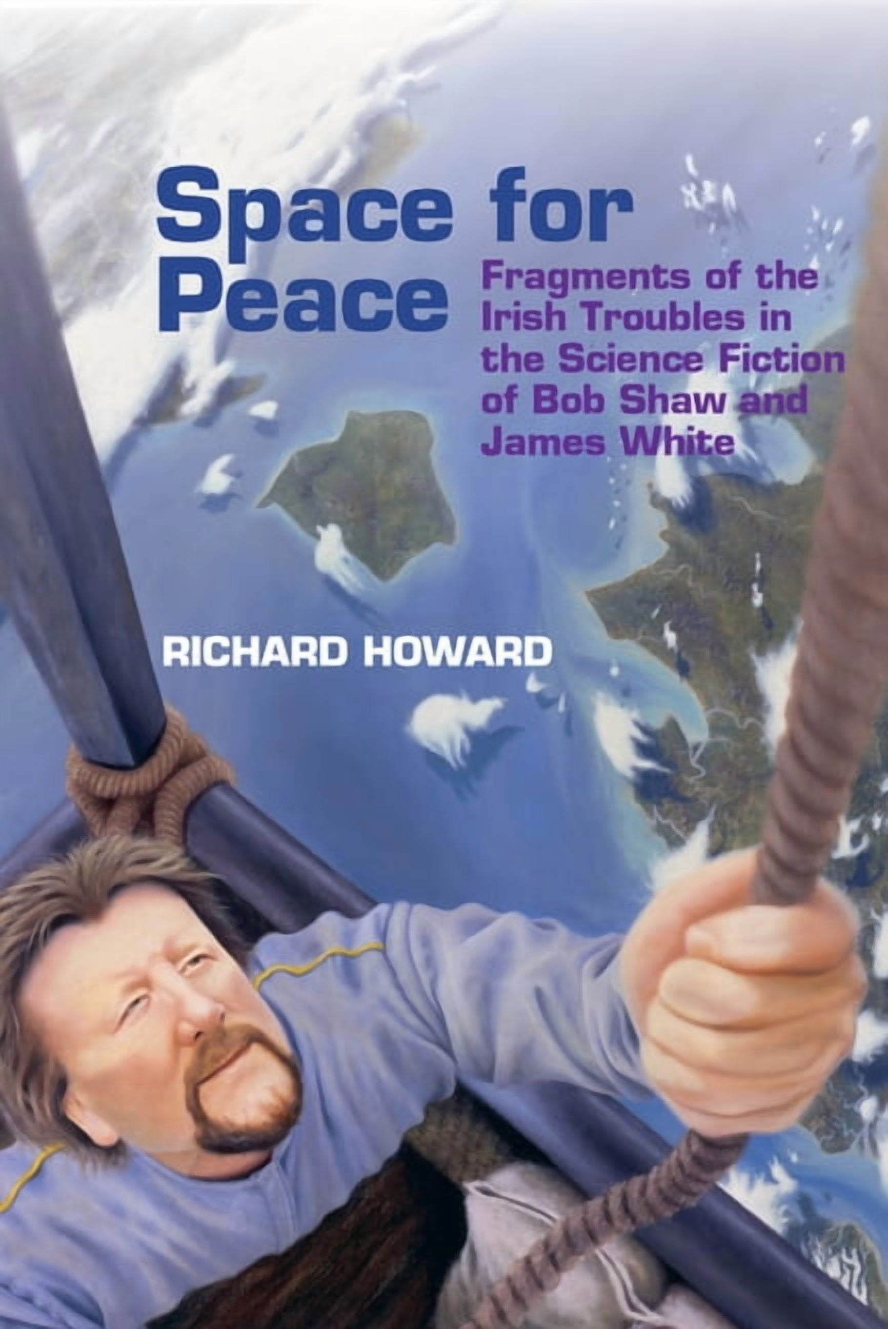 Liverpool Science Fiction Texts and Stud Space for Peace: Fragments of ...