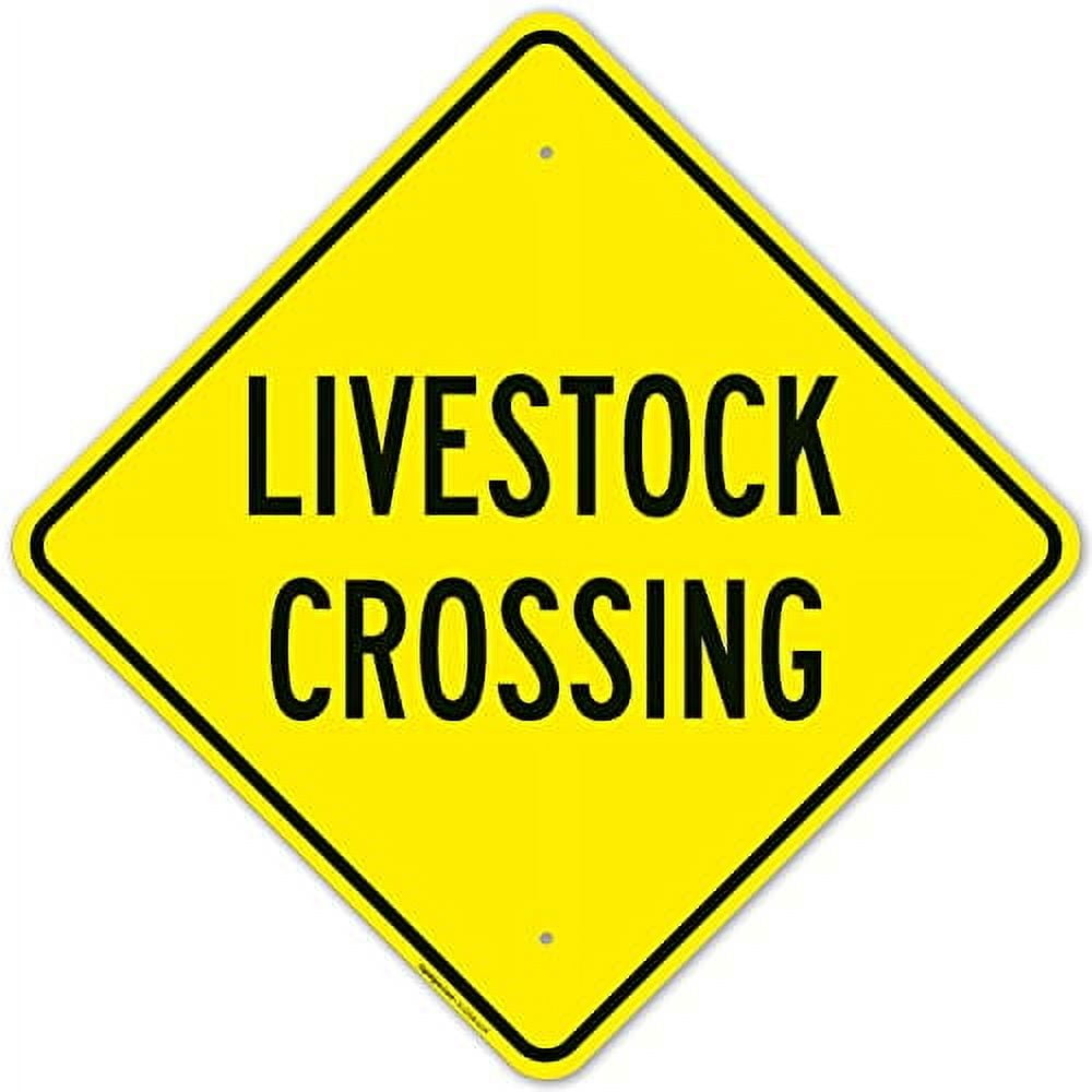 Livestock Crossing Sign, 24x24 Inches, Rust Free .063 Aluminum, Fade ...