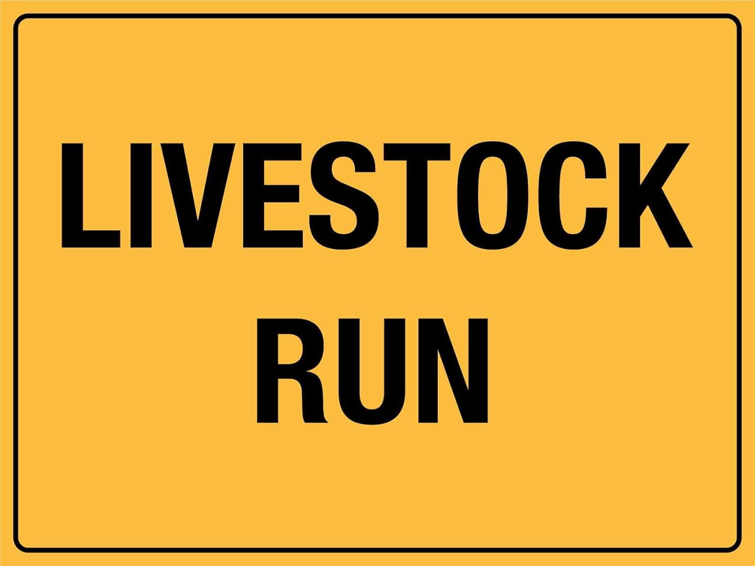 Livestock Run Sign Warning Signage 12 X 16 Inch Metal Tin Sign Warning ...