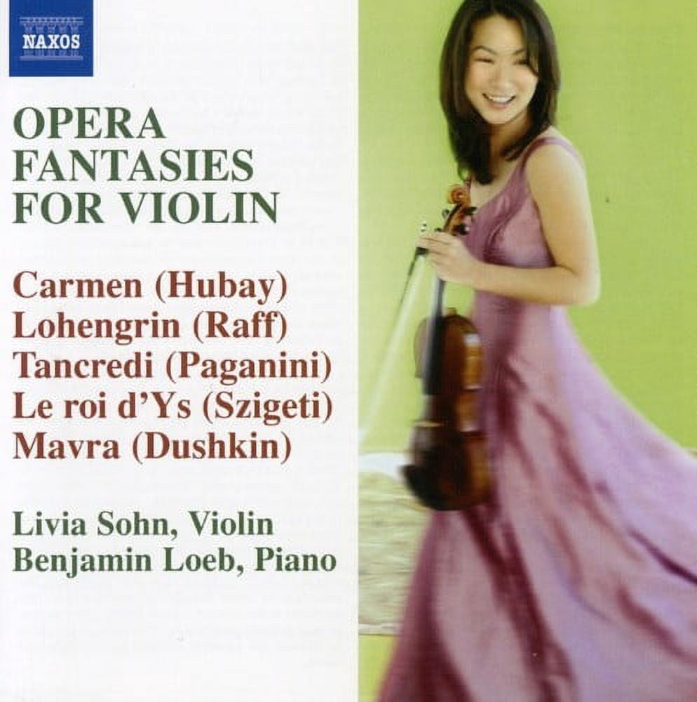Livia Sohn - Opera Fantasies for Violin - Music & Performance - CD ...