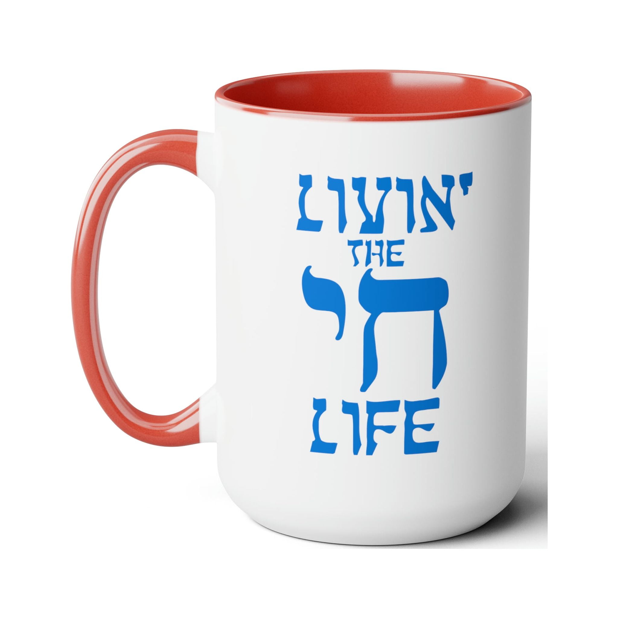 Livin' the Chai Life Funny Jewish Two-Tone Coffee Mugs, 15oz - Walmart.com