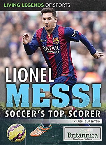 Pre-Owned Lionel Messi: Soccer's Top Scorer (Living Legends of Sports ...
