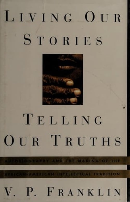 Pre-Owned LIVING OUR STORIES, TELLING OUR TRUTHS (Hardcover) 068912192X ...