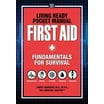 The Ultimate Survival Medicine Guide: Emergency Preparedness for Any ...