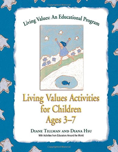 Pre-Owned Living Values Activities for Children Ages 3-7 (Paperback) by ...