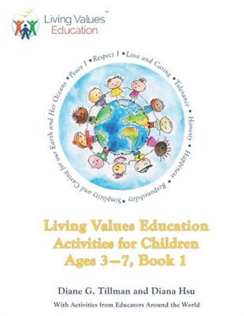 Living Values Education Activities for Children Ages 3-7, Book 1 - Walmart.com