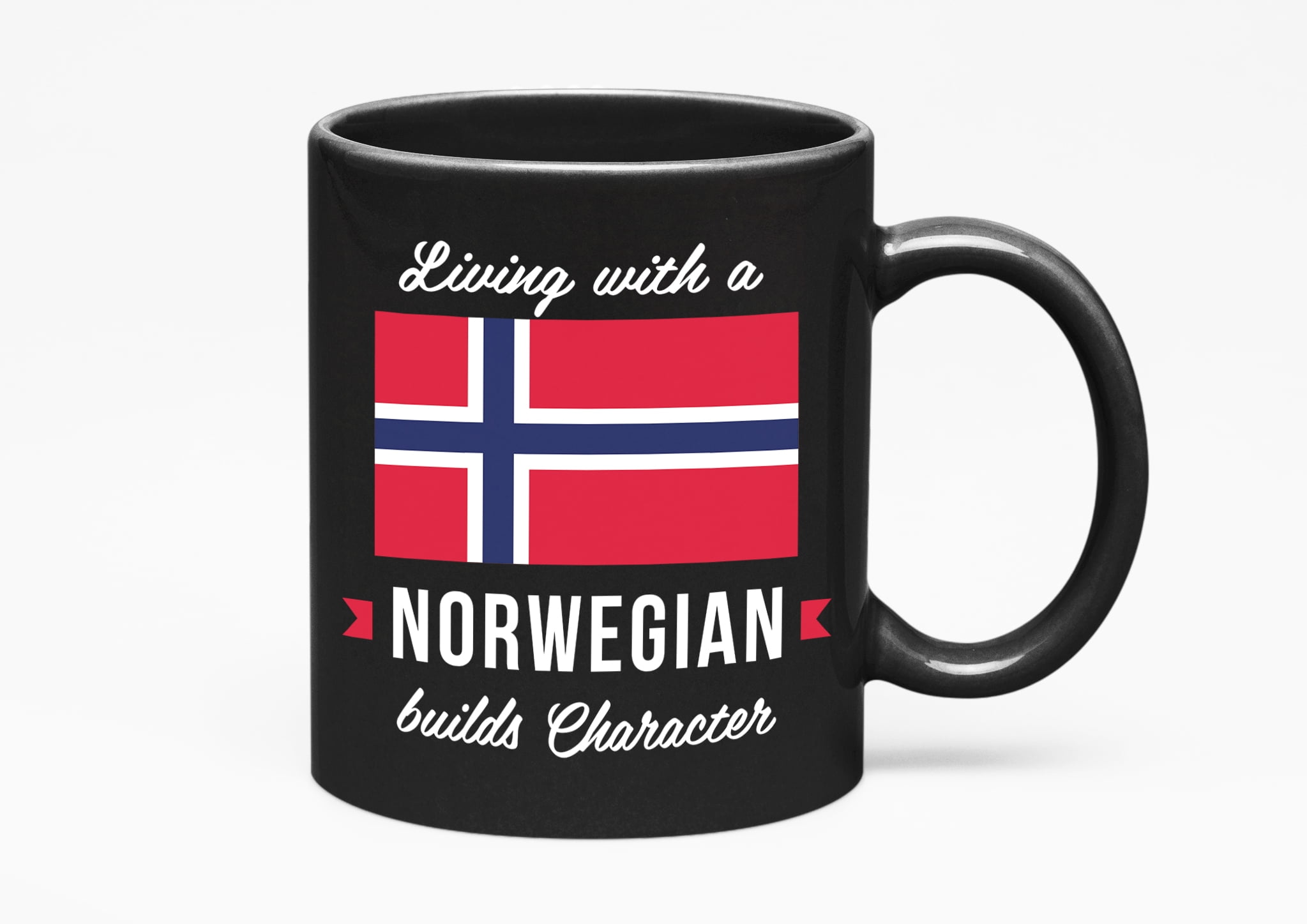 Living With A Norwegian Builds Character. Stylish Norway Flag, Black ...
