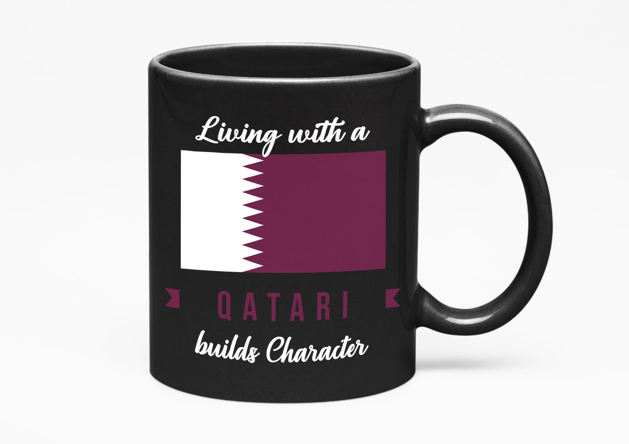 Living With A Qatari Builds Character. Proud Culture, Black 11oz ...