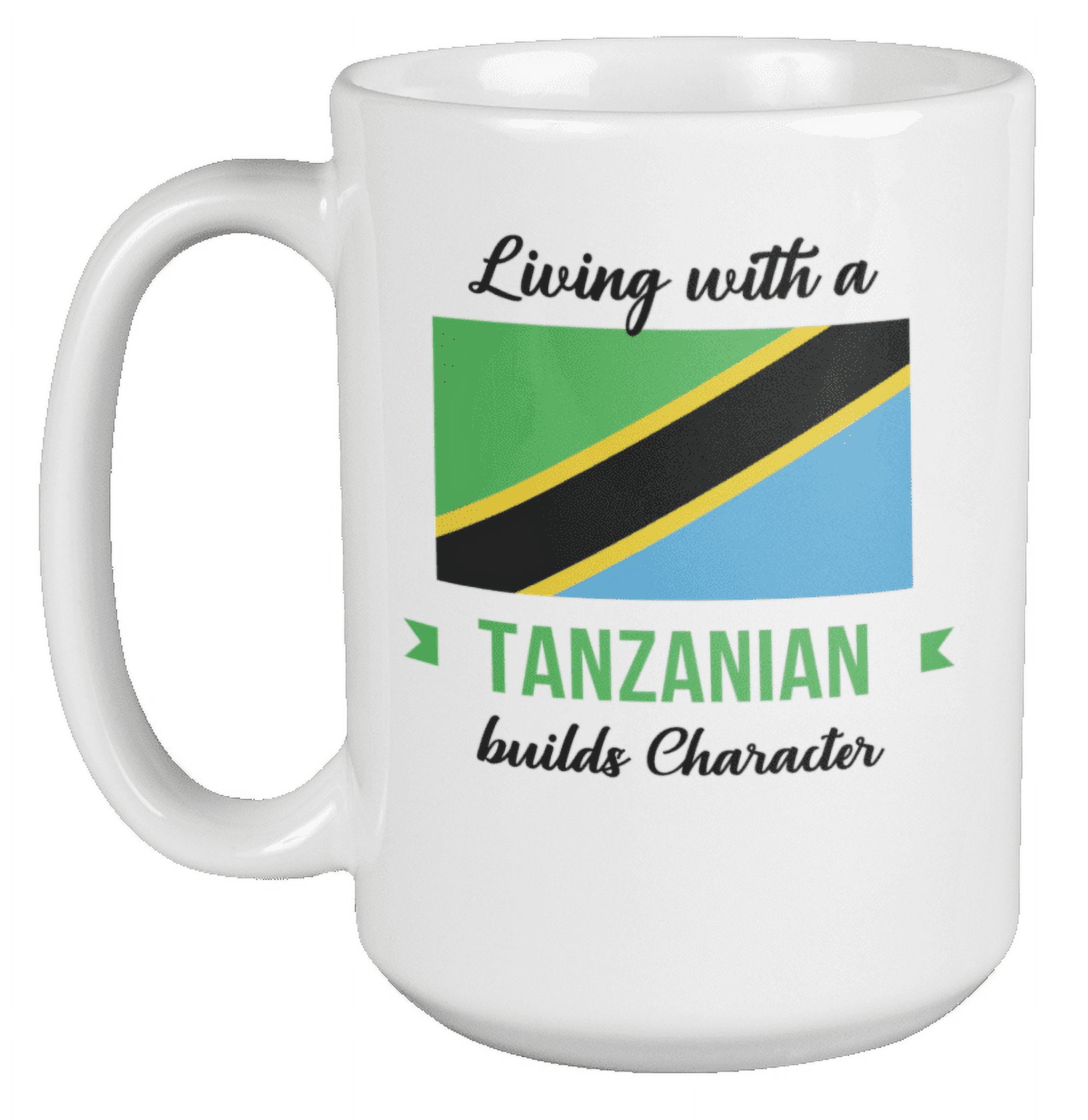 Living With A Tanzanian Builds Character. Tanzania Coffee & Tea Gift ...
