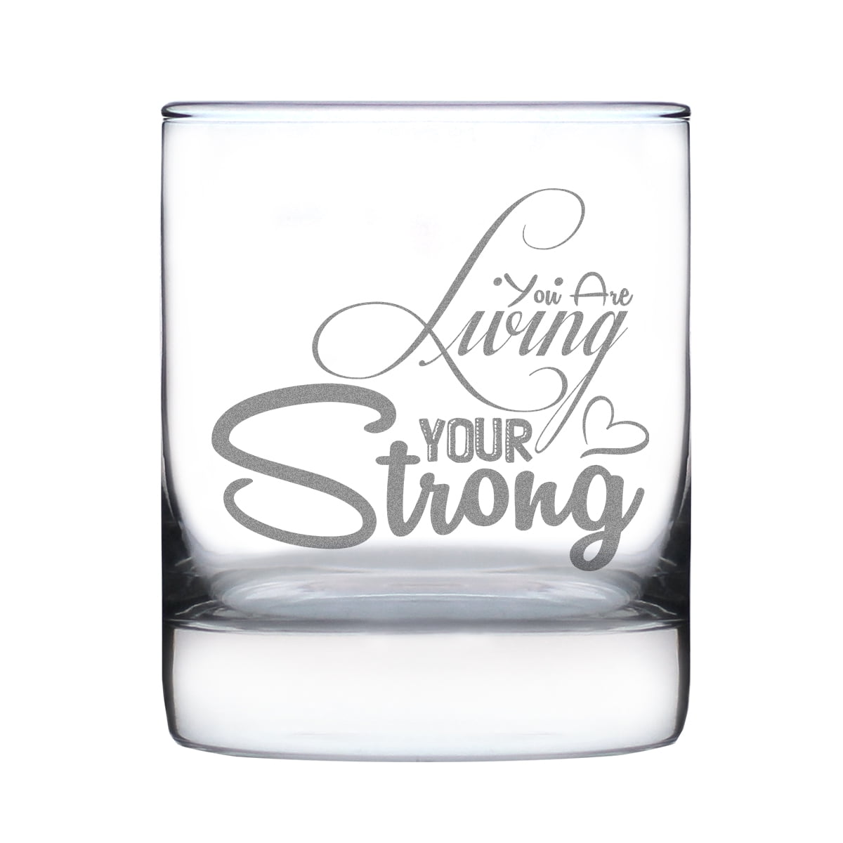 Living Your Strong Hand Engraved 10oz Rocks Glass, Inspirational ...
