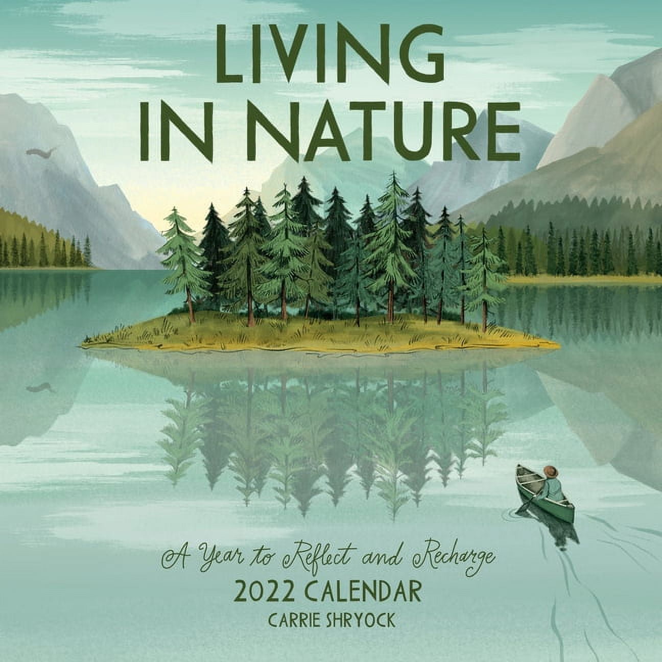 Living in Nature Wall Calendar 2022 : A year of illustrations ...