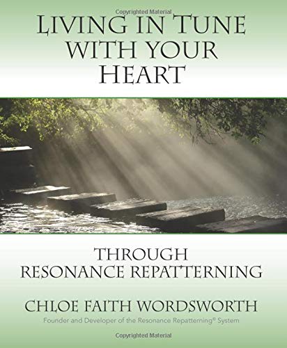 Pre-Owned Living in Tune with Your Heart through Resonance Repatterning Paperback - Walmart.com