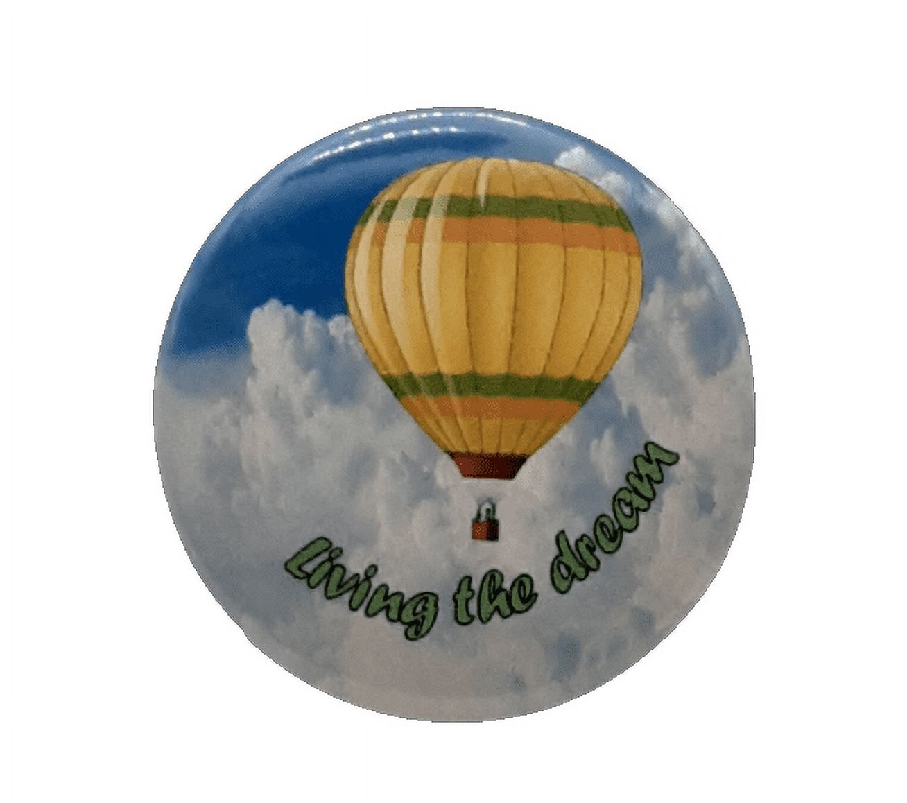 Living the Dream 2 1/4 Inch Pin Back Button - Walmart.com