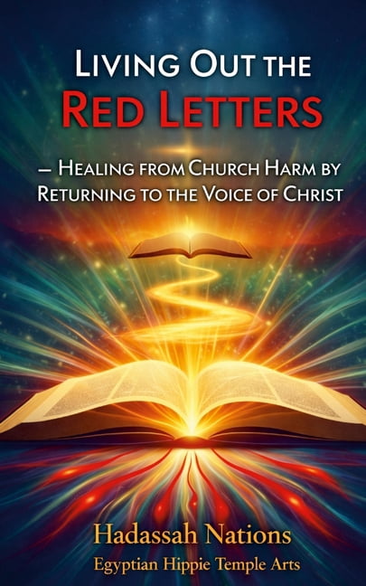 Living the Red Letter: Healing From Church Harm By Returning To The ...