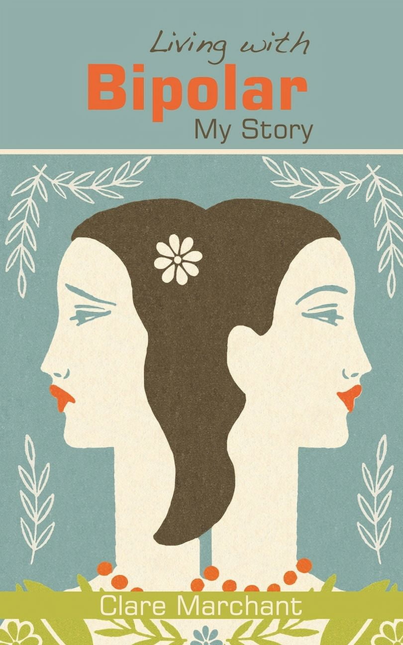Living with Bipolar: My Story, (Paperback) - Walmart.com