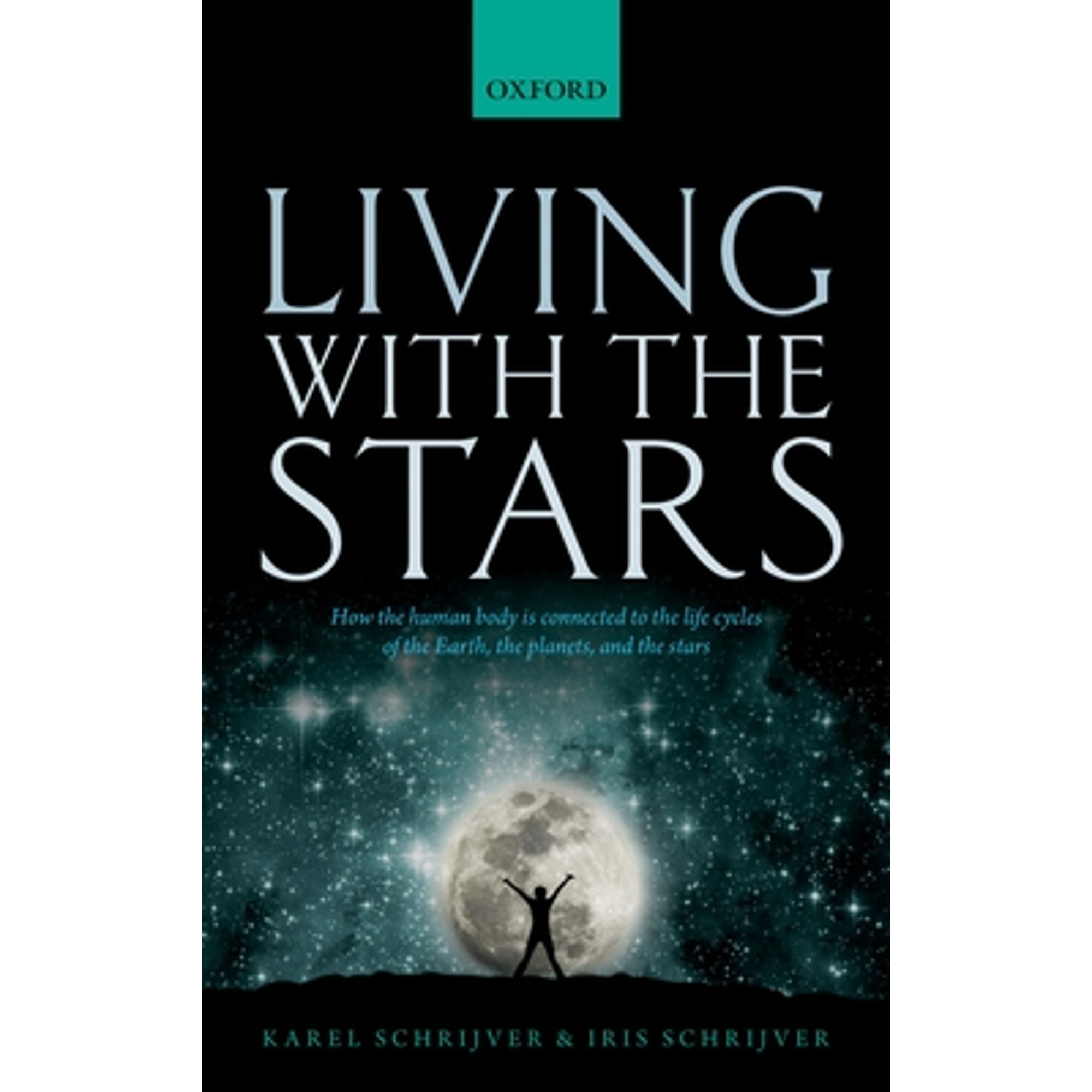 Pre-Owned Living with the Stars: How the Human Body Is Connected to the ...