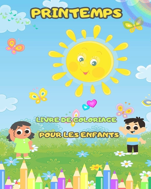Livre de coloriage de printemps pour les enfants: des pages de ...