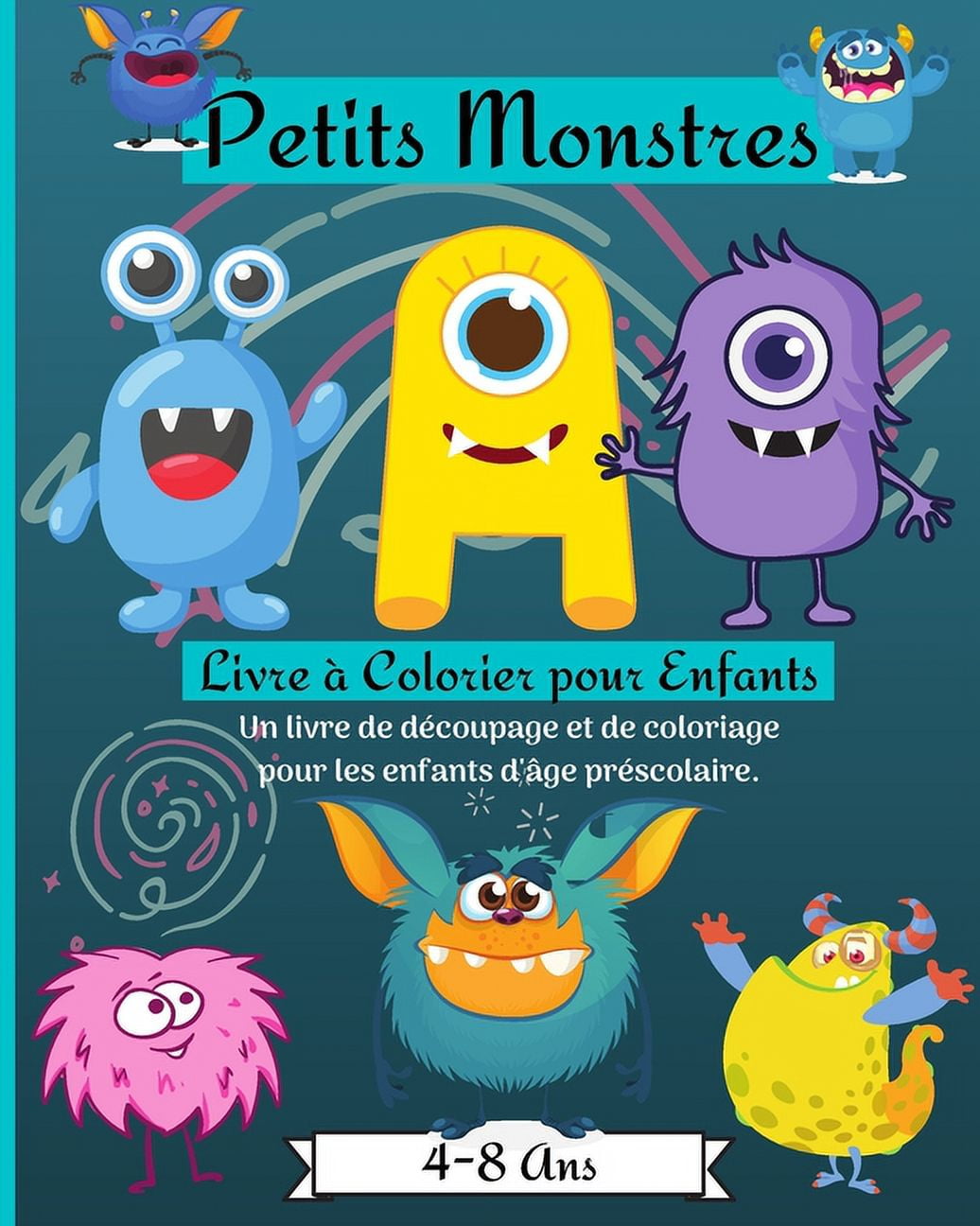 Livre de coloriage et d'activités des petits monstres pour les Enfants ...