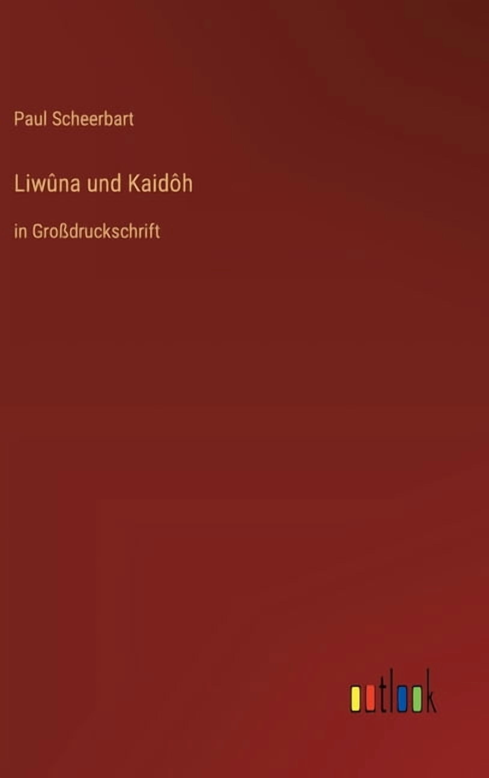 LiwÃ»na und KaidÃ´h: in GroÃ druckschrift, (Hardcover) - Walmart.com