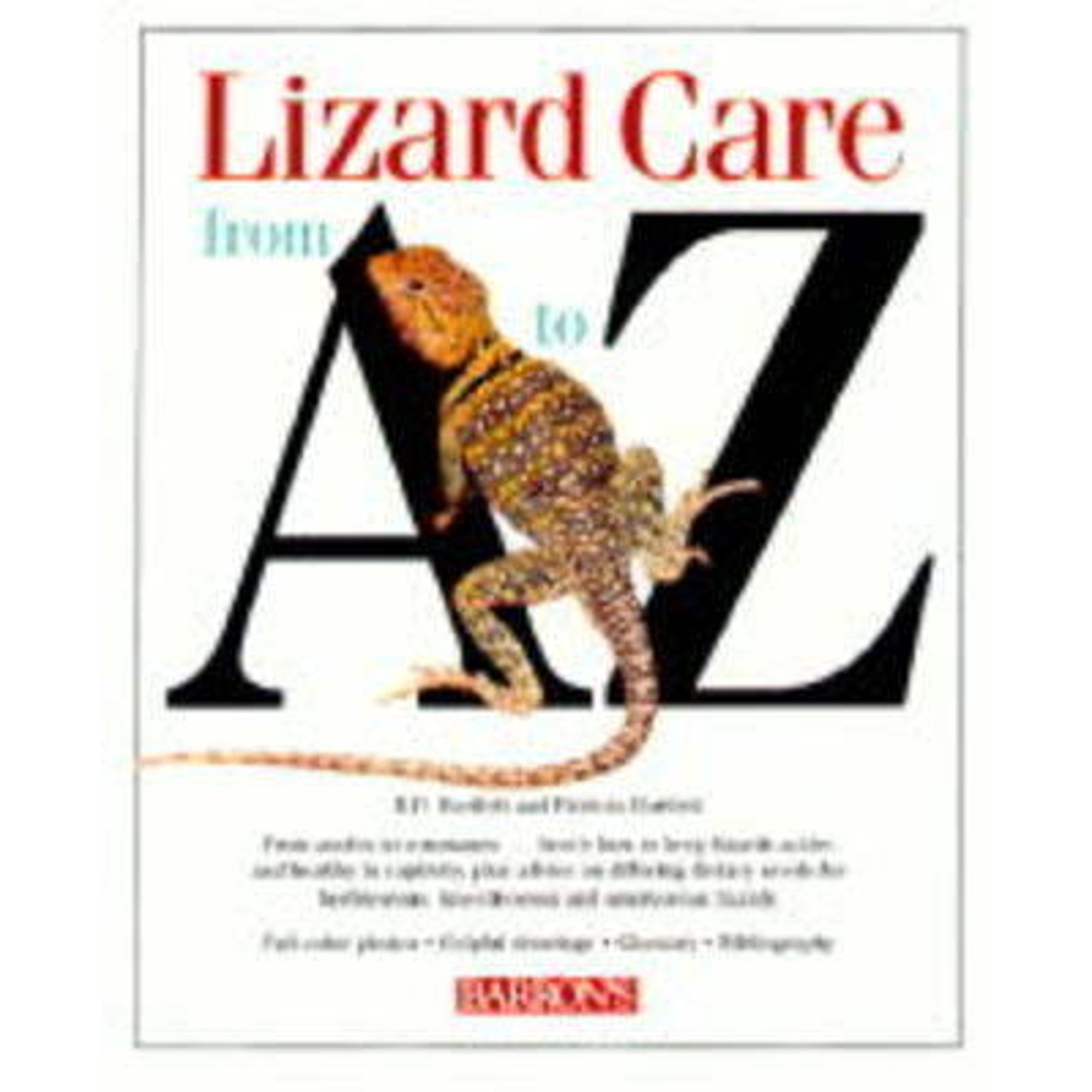 Lizard Care from A to Z (Paperback) by Richard Bartlett, Patricia Bartlett - Walmart.com