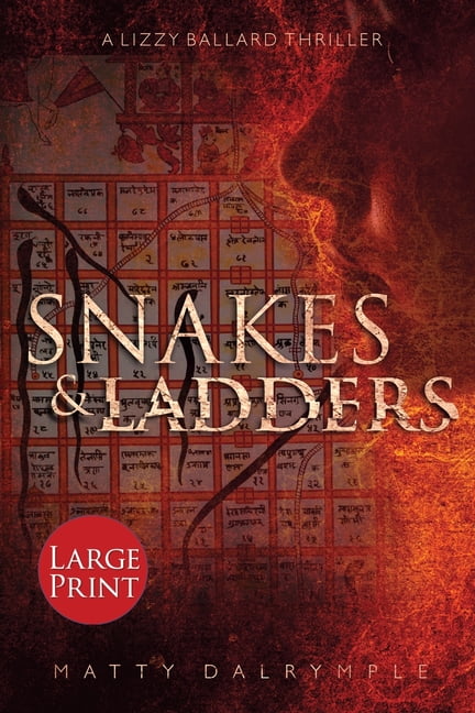 Lizzy Ballard Thrillers: Snakes and Ladders: A Lizzy Ballard Thriller ...