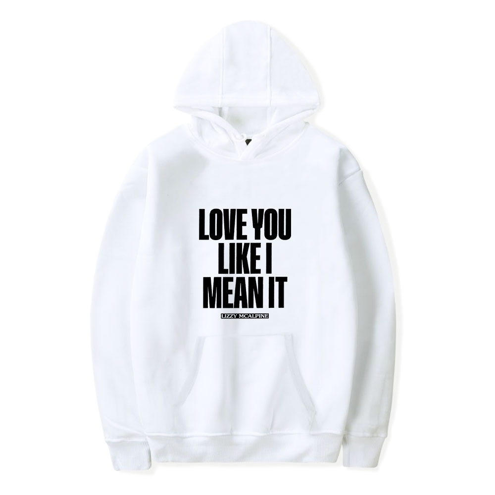 Lizzy Mcalpine Merch Love You Like I Mean It Classic Hoodie Tour Long ...