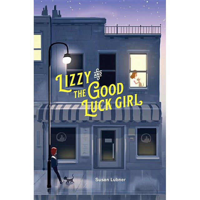 Lizzy and the Good Luck Girl (Hardcover) - Walmart.com