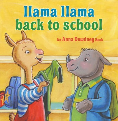 Llama Llama: Llama Llama Back to School (Hardcover) - Walmart.com
