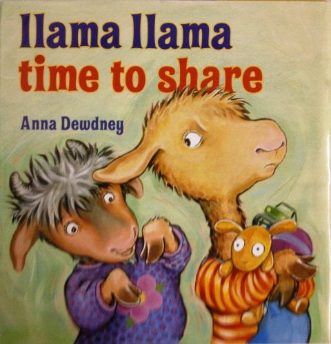 Pre-Owned [Llama Llama Time to Share] (By: Anna Dewdney) [published ...