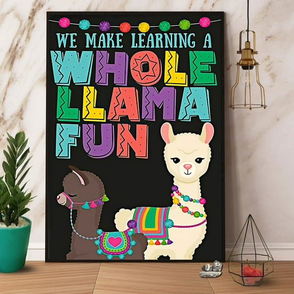 Llama We Make Learning A Whole Llama Fun Paper Poster No Frame Matte ...