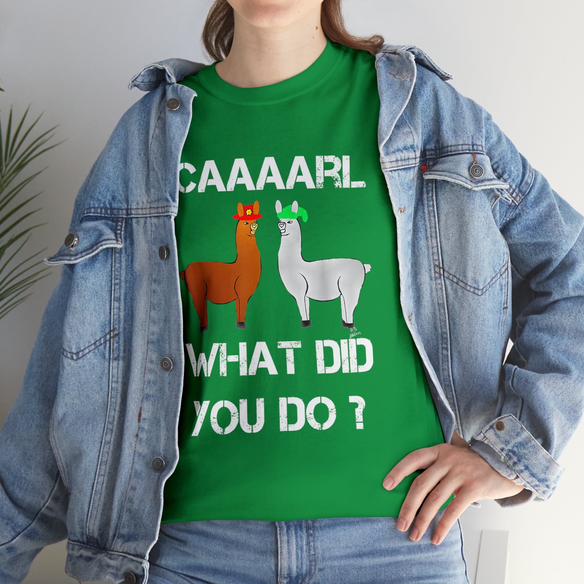 Llama With Hats Lama With Hat Carl What Did You Do T-Shirt - Walmart.com