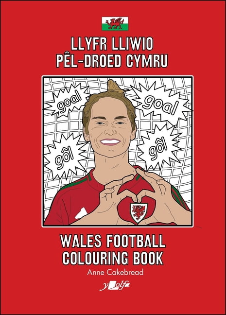 Llyfr Lliwio PÃªl-Droed Cymru Wales Football Colouring Book New Edition ...