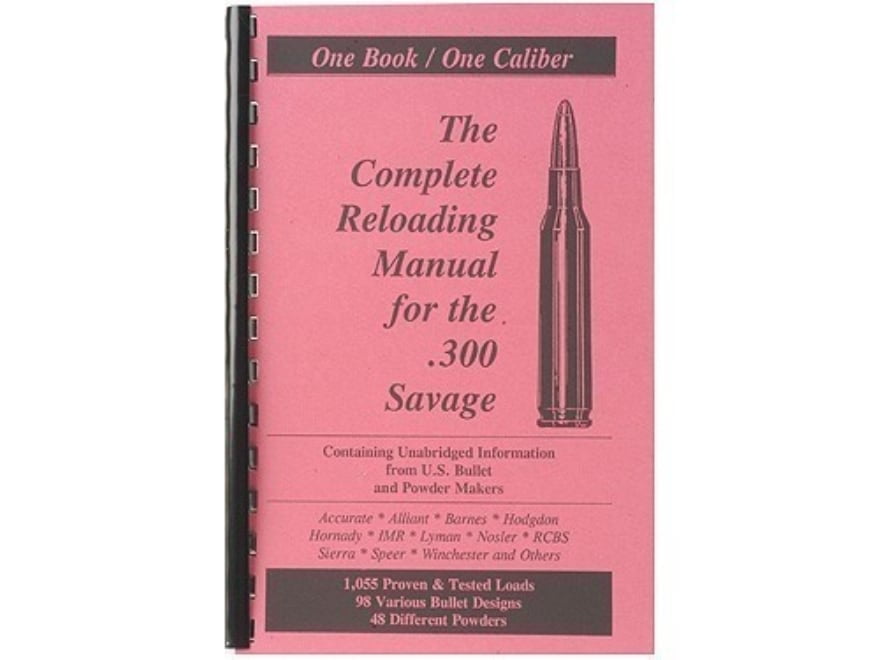Loadbooks USA 300 Savage Reloading Manual - Walmart.com