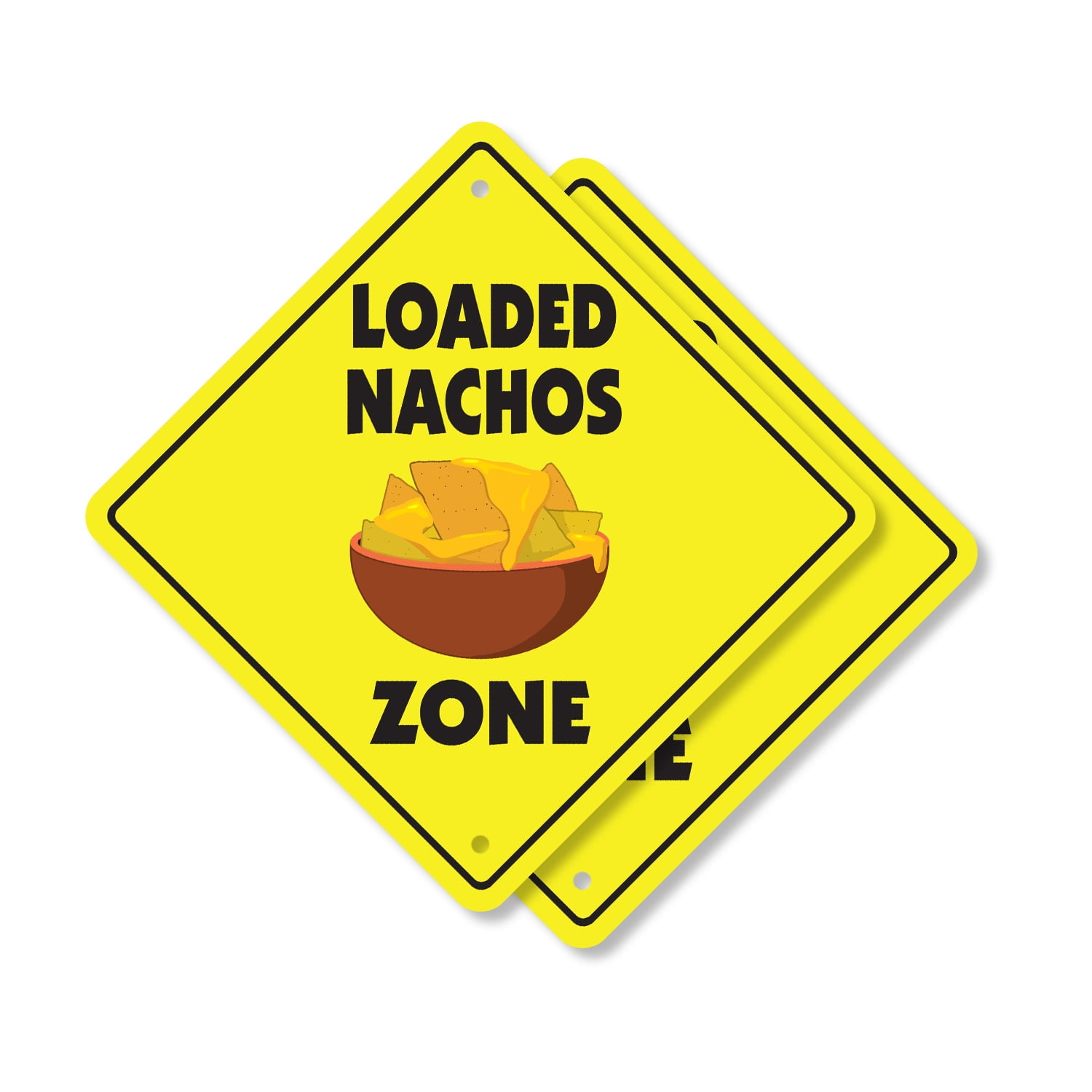 Loaded Nachos (2 Pack) Plastic Crossing Sign - 12 Inch X 12 Inch Xing ...
