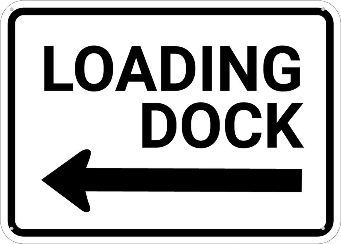 Loading Dock Sign