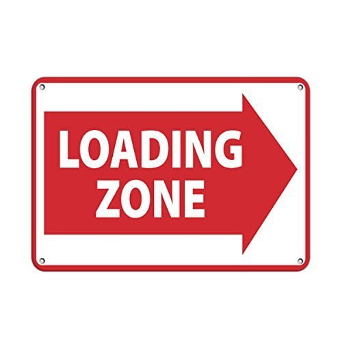 Loading Zone Right Arrow Symbol Activity Sign Loading Zone Aluminum ...