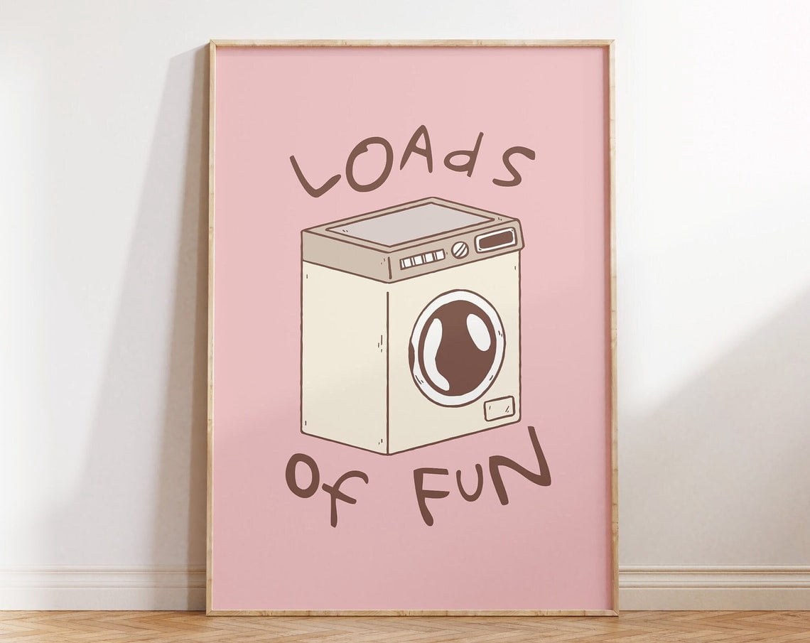 Loads Of Fun Print Funny Laundry Sign Laundry Room Decor Laundromat ...