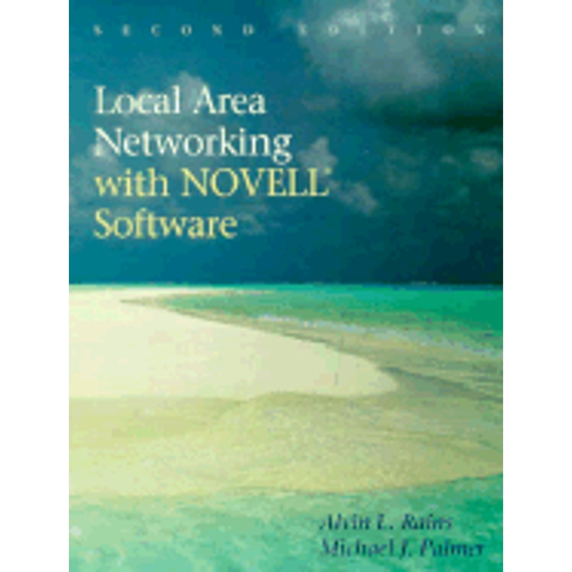 Pre-Owned Local Area Networking with Novell Software (Paperback) by Alvin L Rains, Michael J ...
