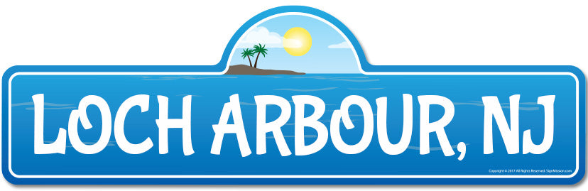 Loch Arbour NJ New Jersey Beach Street Sign | Indoor/Outdoor | Surfer ...