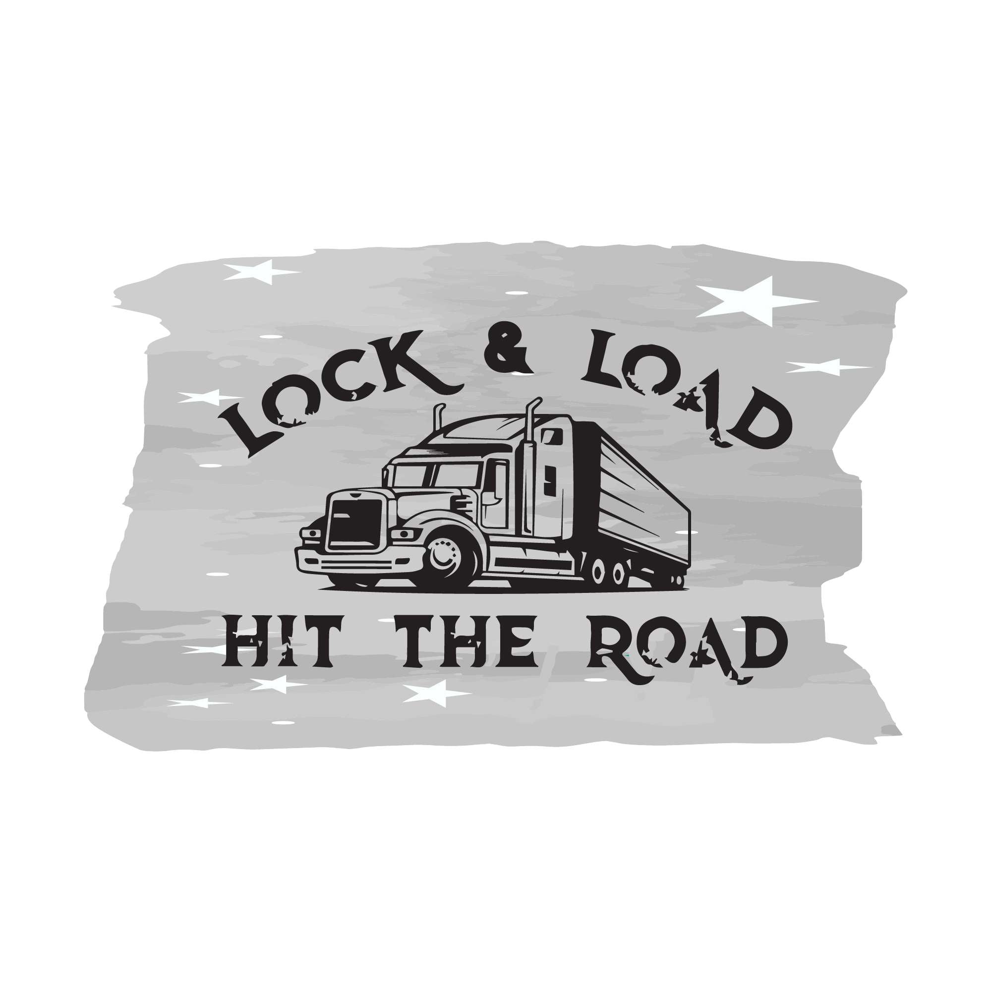 Lock And Load Hit The Road Big Truck Trailer Quote Silhouette Vinyl ...