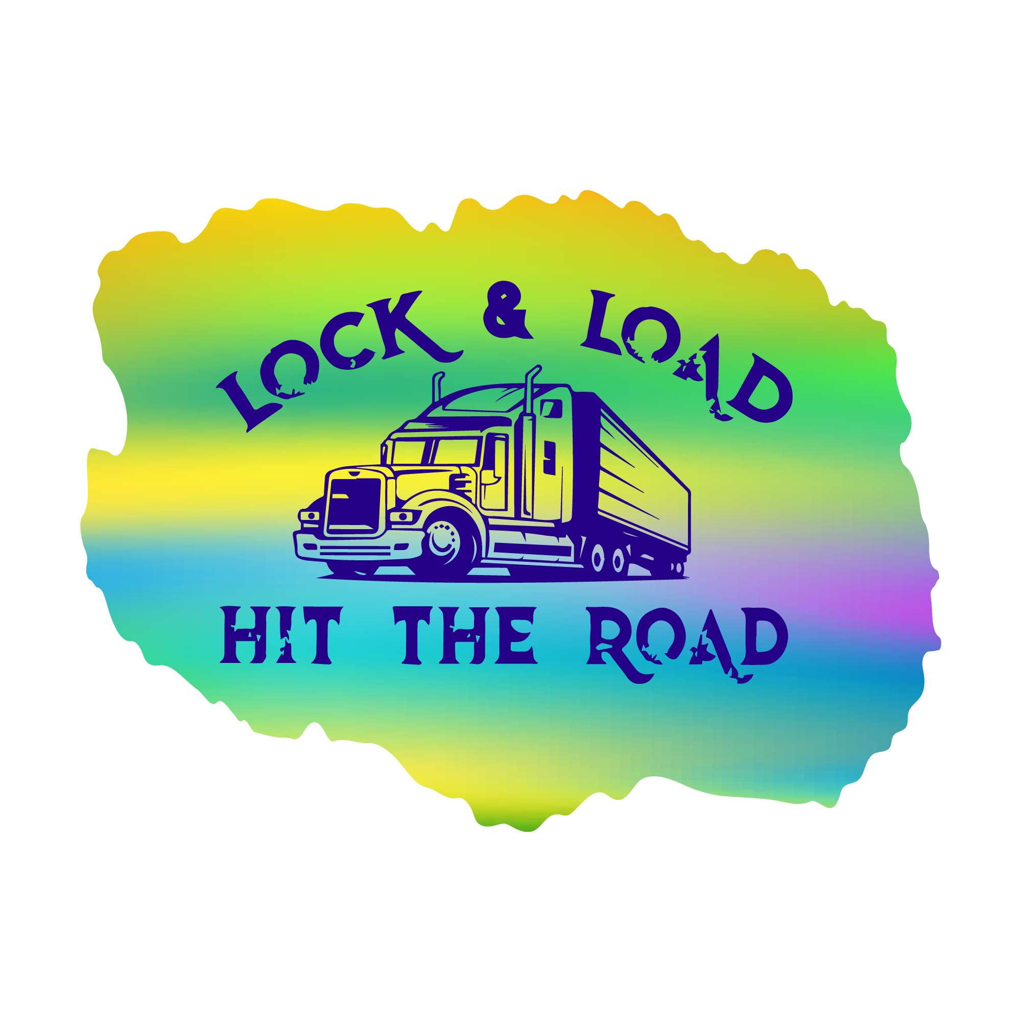 Lock And Load Hit The Road Trailer Big Truck Quote Silhouette Vinyl ...