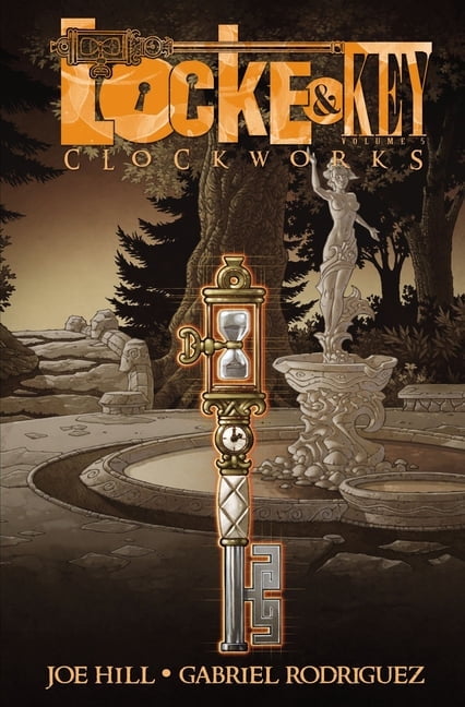 Locke & Key Locke & Key, Vol. 5: Clockworks, Book 5, (Paperback ...