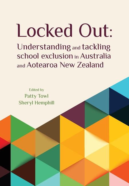 Locked Out : Understanding and Tackling Exclusion in Australia and ...