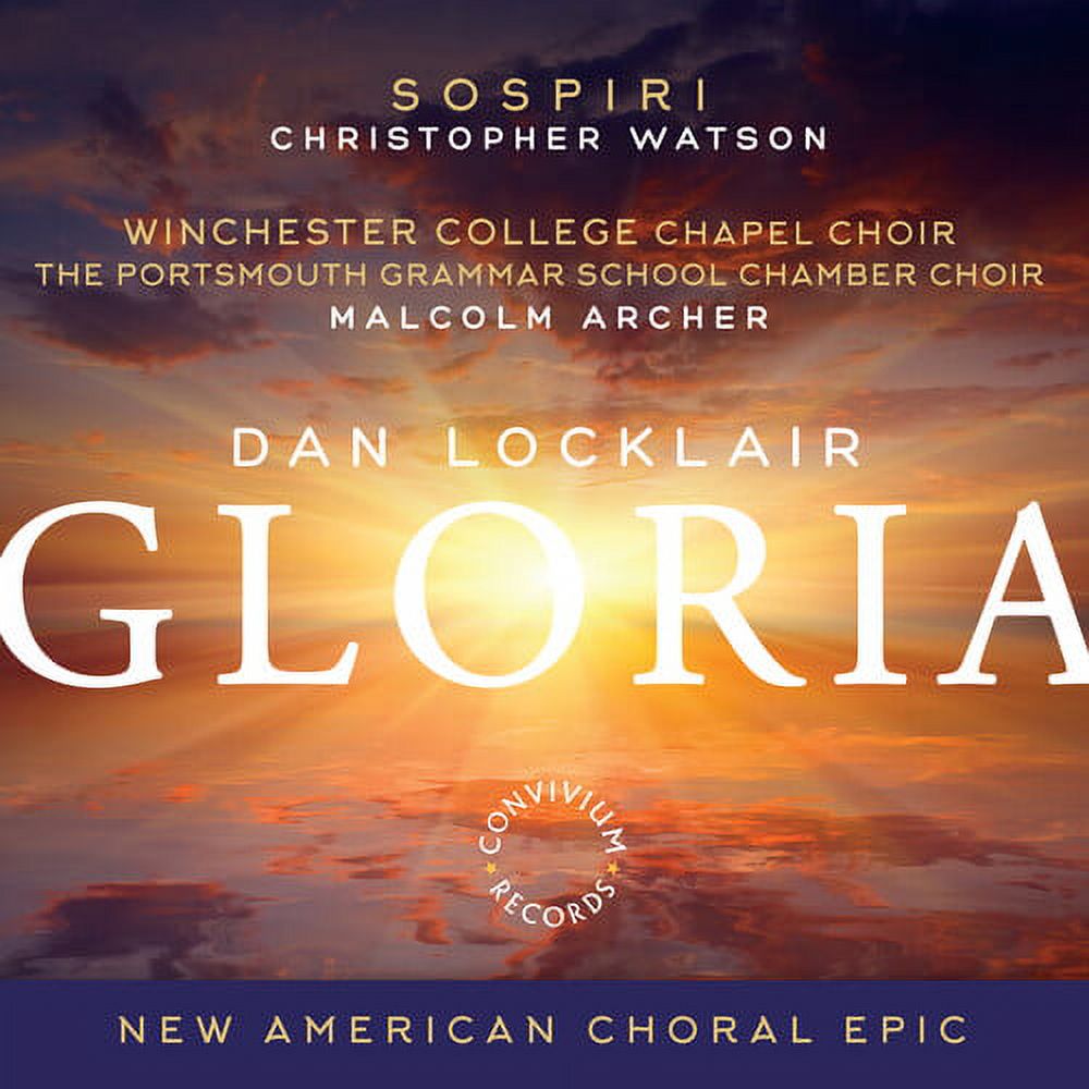 Locklair / Convivium Singers / Watson - Gloria - Music & Performance ...