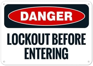 Lockout Before Entering Sign Facility Safety Signs Metal Tin Sign 8x12 ...