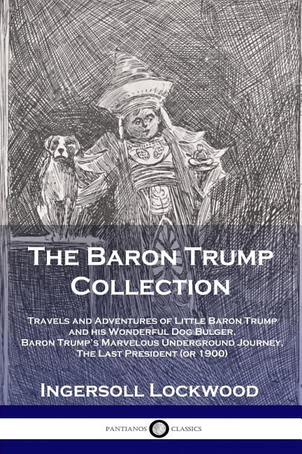 Lockwood Ingersoll: The Baron Trump Collection, Book 1 (Paperback ...
