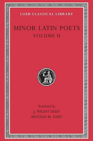 Pre-Owned Loeb Classical Library: Minor Latin Poets, Volume II: Florus ...