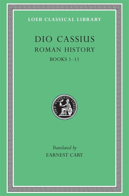 Loeb Classical Library: Roman History, Volume I: Books 1-11 (Hardcover ...